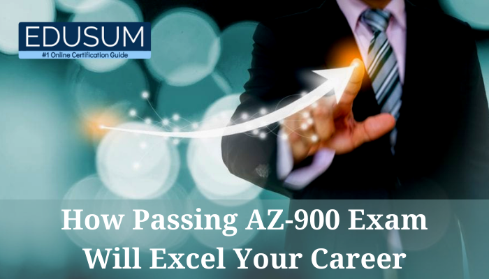 AZ-900 Exam Benefits and Preparation Tips | EDUSUM