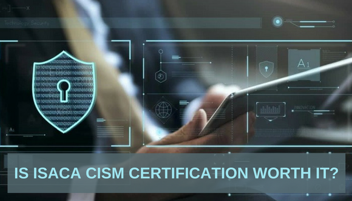 Is ISACA CISM Certification Worth It? | EDUSUM Is ISACA CISM Certification Worth It? | EDUSUM