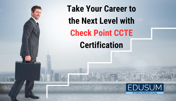 Unlock Your Future with Check Point CCTE Certification | EDUSUM